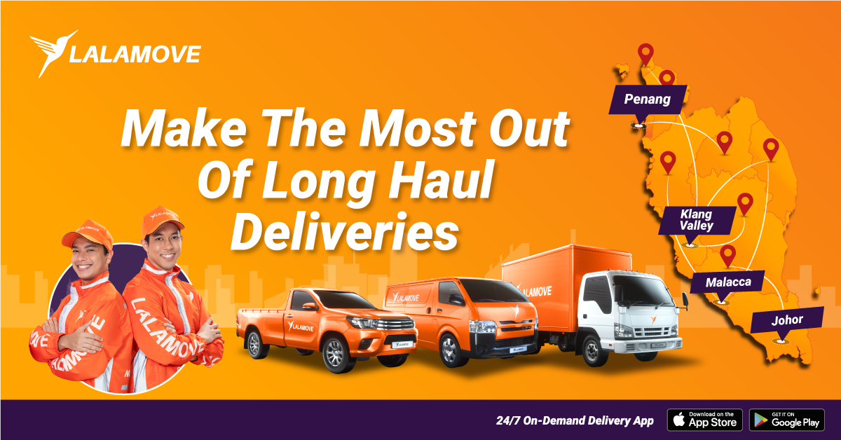 Bring Home More Earnings When You Deliver Long-Haul Orders! | Lalamove