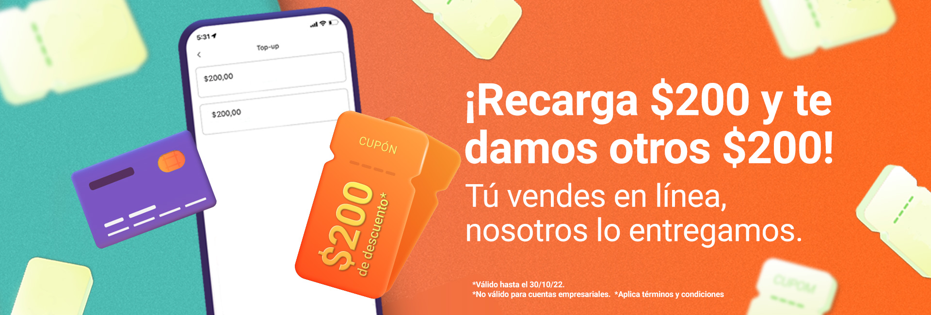Recarga $200 ¡y obtén más!