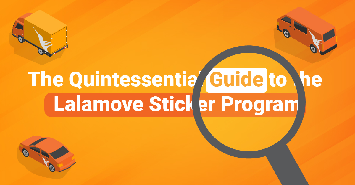 The Quintessential Guide to the Lalamove Sticker Program