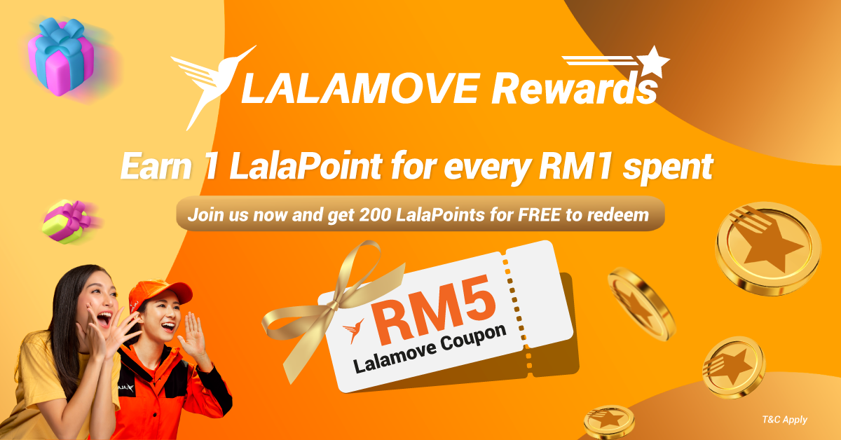 Lalamove Rewards - Earn 1 Lalapoint for every RM1 spent!