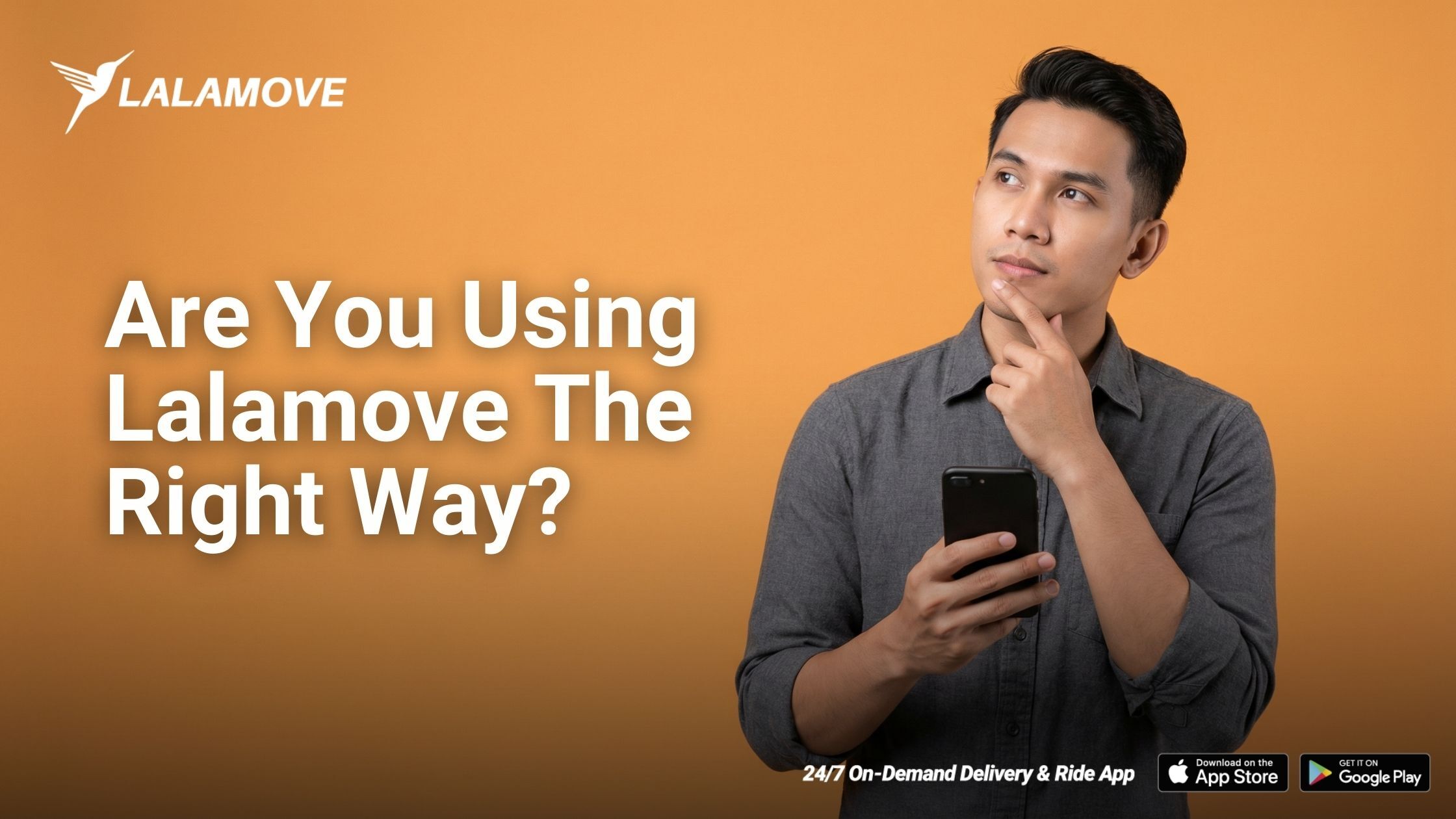 Use Lalamove Often? Here Are 5 Tips To Avoid Common Mistakes